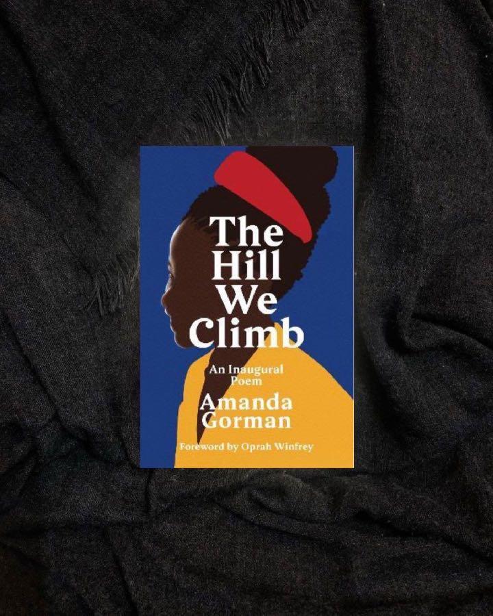 The Hill We Climb : An Inaugural Poem By Amanda Gorman, Hobbies & Toys ...