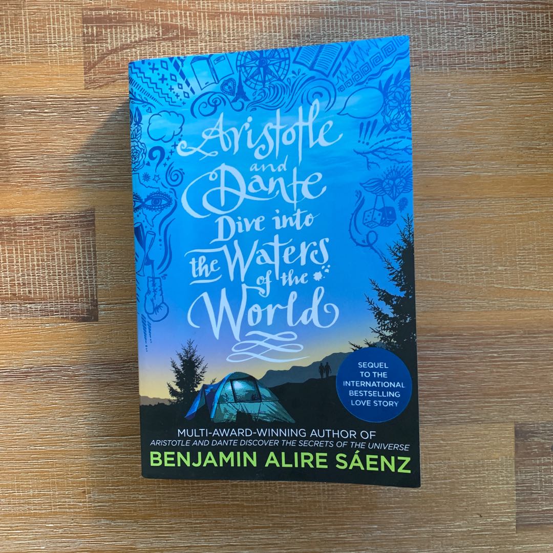 Aristotle and Dante Dive Into the Waters of the World by Benjamin Alire Saenz, Hobbies & Toys ...