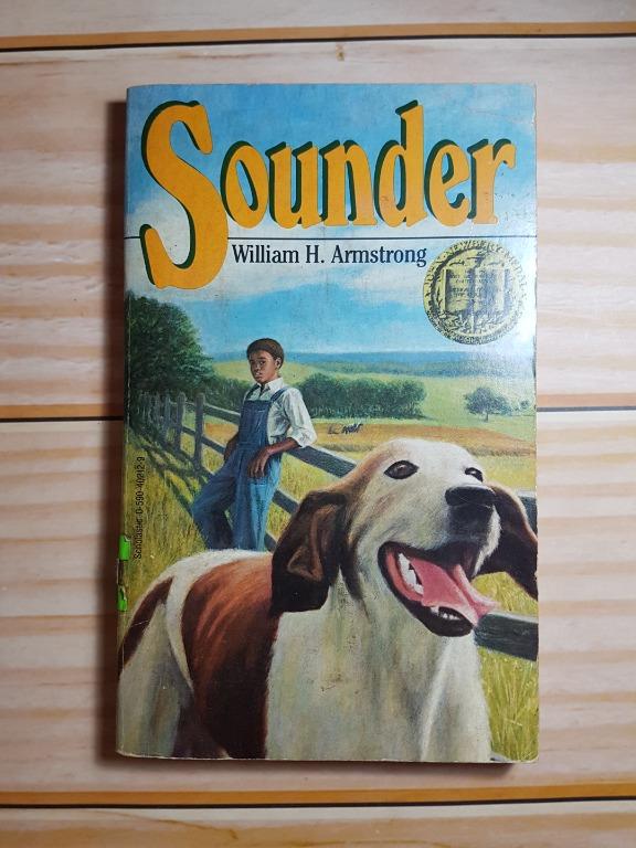 Sounder by William H. Armstrong (John Newberry Medal), Hobbies & Toys ...