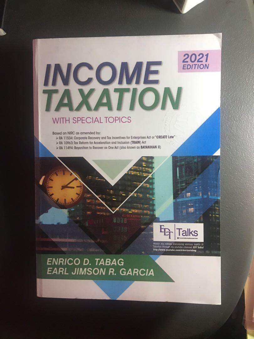 INCOME TAXATION 2021 EDITION BY TABAG, Hobbies & Toys, Books & Magazines, Textbooks on Carousell