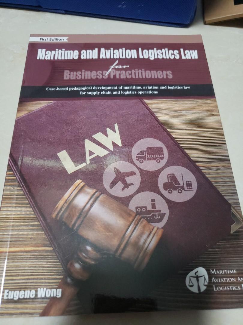 maritime and aviation logistics law, 興趣及遊戲, 書本 & 文具, 教科書 - Carousell