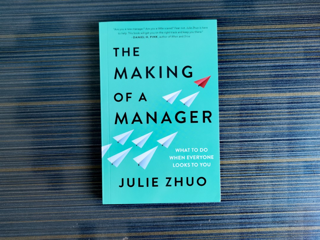"The Making of a Manager: What to Do When Everyone Looks to You " by ...
