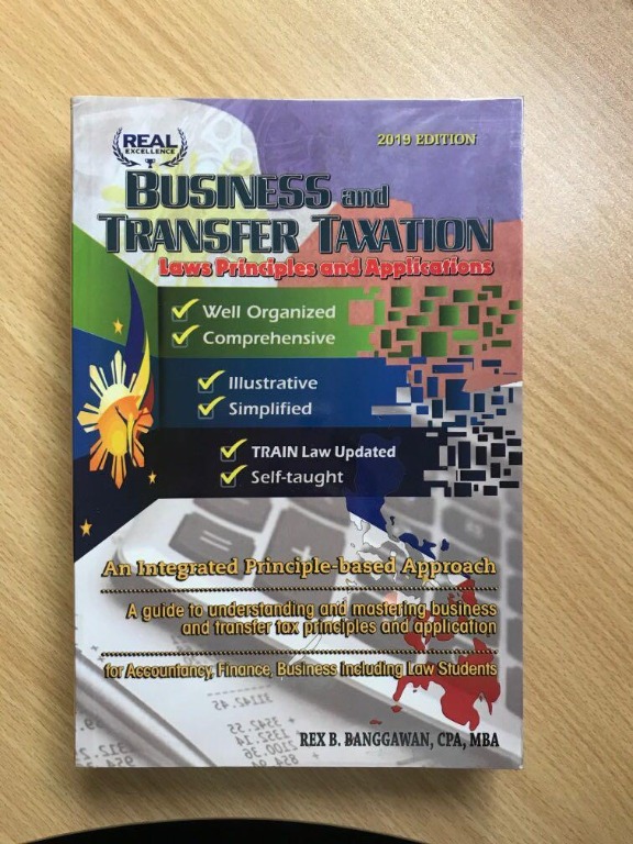 BUSINESS and TRANSFER TAXATION Laws Principles and Applications (2019 ...