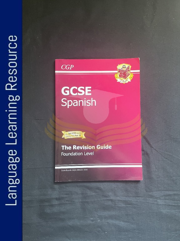 GCSE Spanish Foundation Level | Spanish Language | Spanish Guide ...