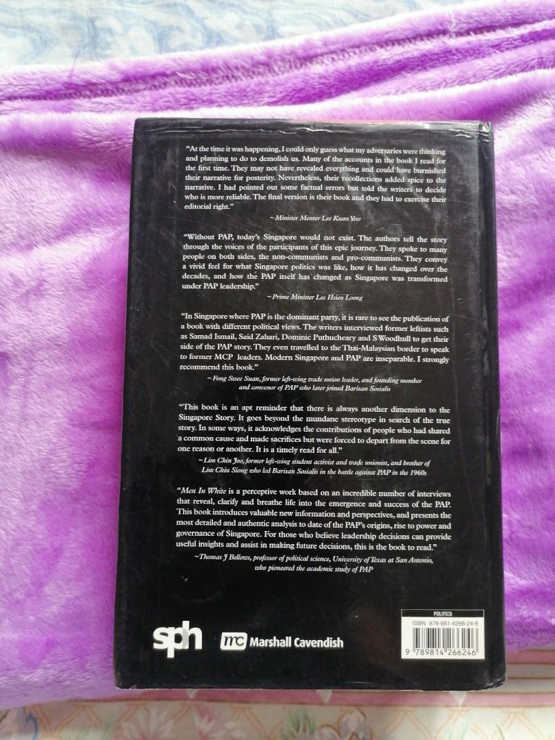 Men in white : the untold story of Singapore's ruling political party ...