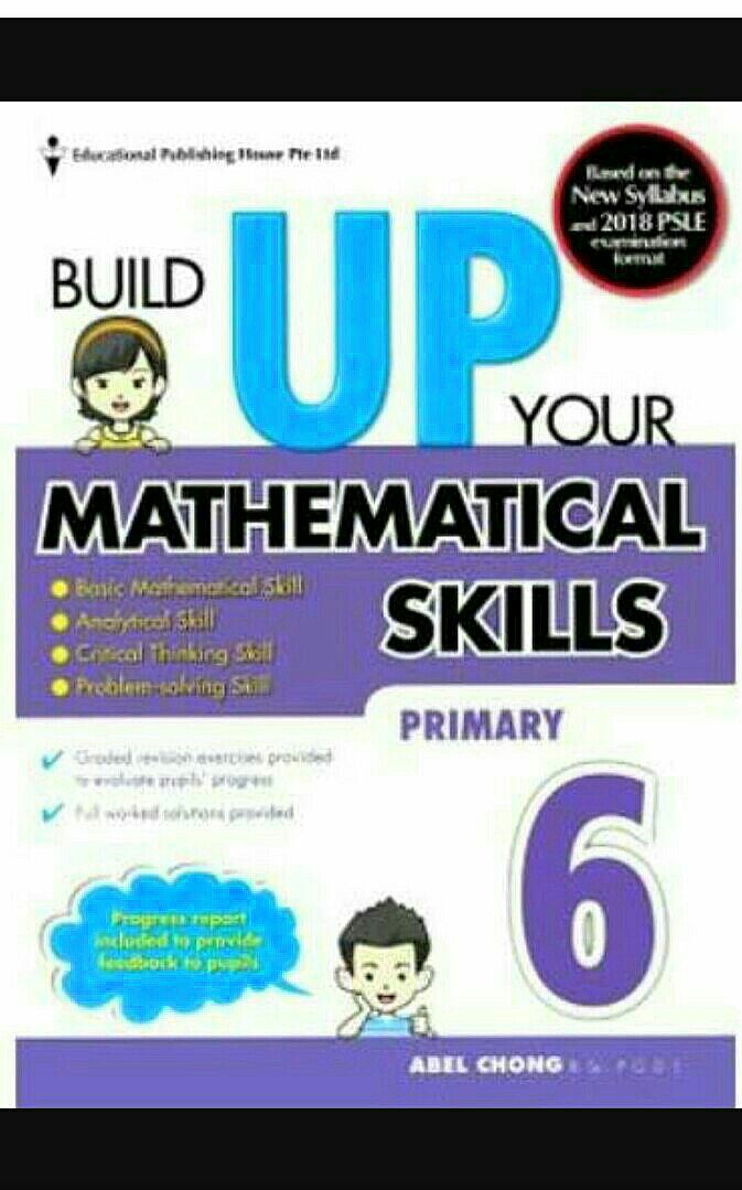 P6 maths educational publishing house build up your mathematical skills ...