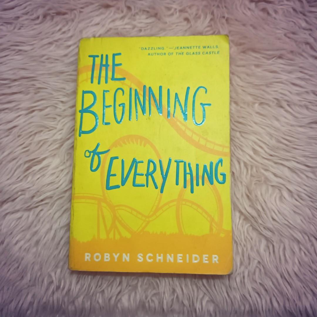 The Beginning of Everything by Robyn Schneider, Hobbies & Toys, Books ...
