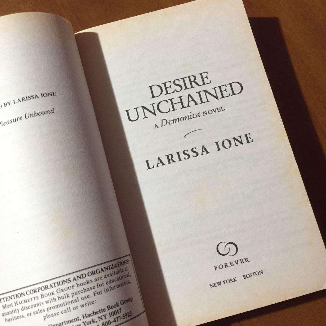 Desire Unchained by Larissa Ione, Hobbies & Toys, Books & Magazines ...