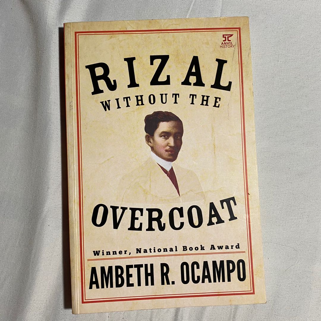 rizal without the overcoat by ambeth ocampo, Hobbies & Toys, Books ...