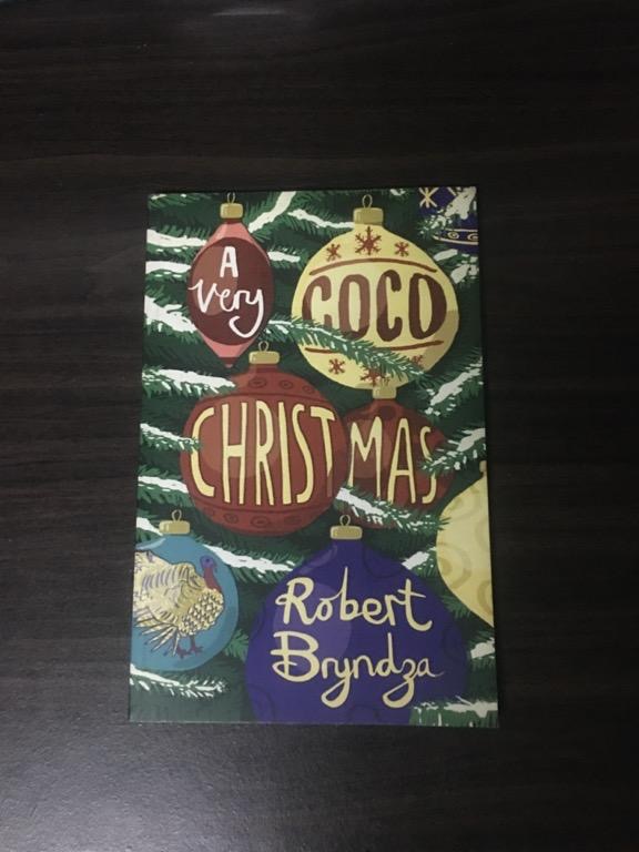 (SIGNED) A Very Coco Christmas by Robert Bryndza, Hobbies & Toys, Books ...