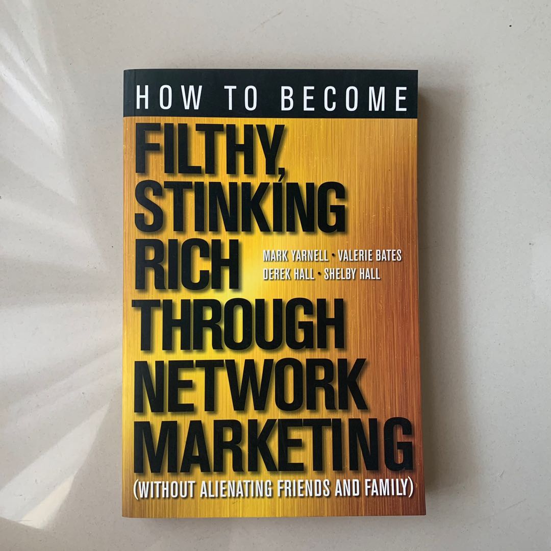 Business / Self Help Book : How to Become Filthy, Stinking Rich Through ...