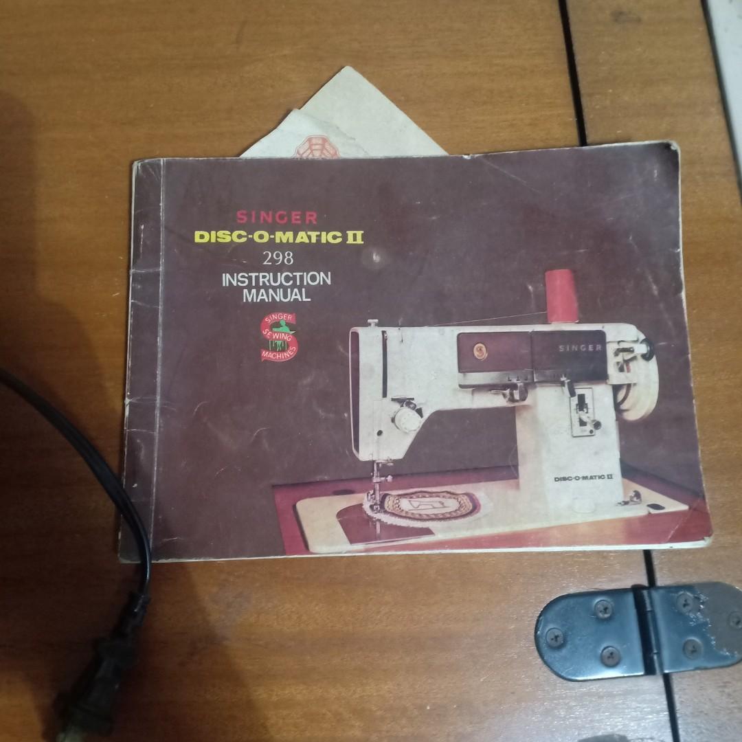 Singer Disk-O-Matic II 298 Sewing Machine, Furniture & Home Living ...