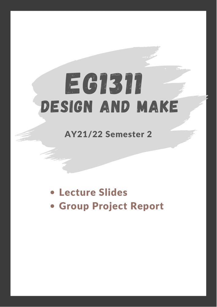EG1311 Design and Make, Hobbies & Toys, Books & Magazines, Assessment ...