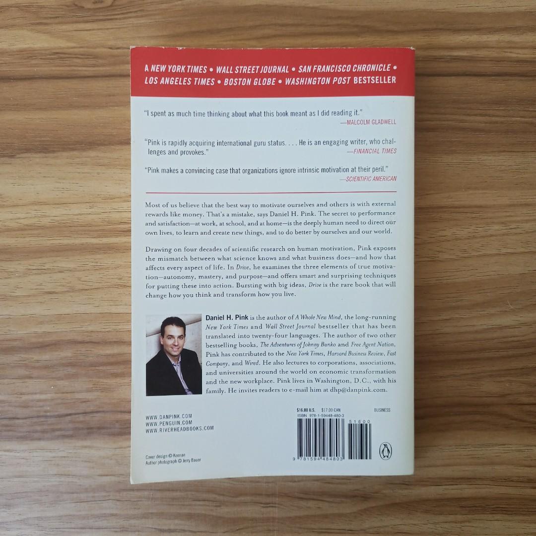 Drive: The Surprising Truth About What Motivates Us by Daniel Pink ...