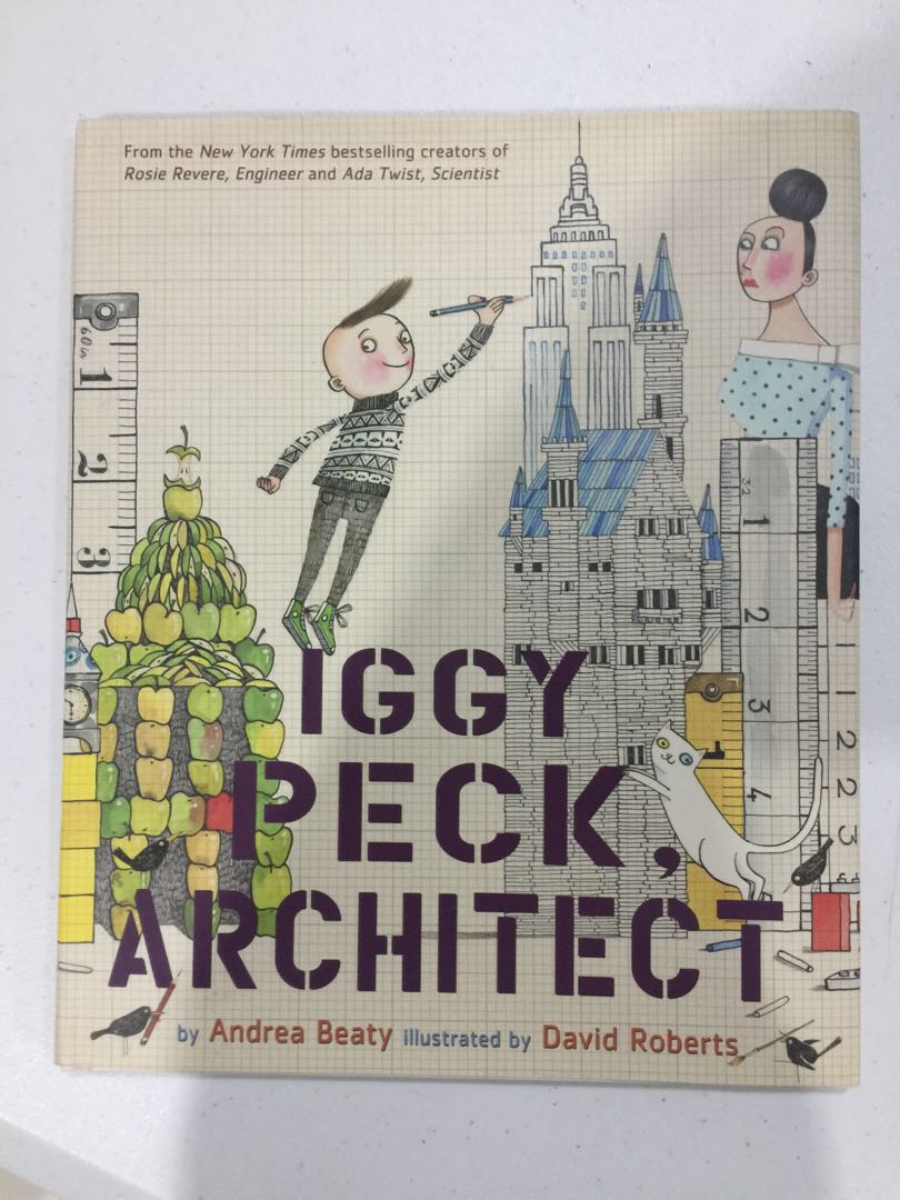 Iggy Peck Architect, Hobbies & Toys, Books & Magazines, Children's ...