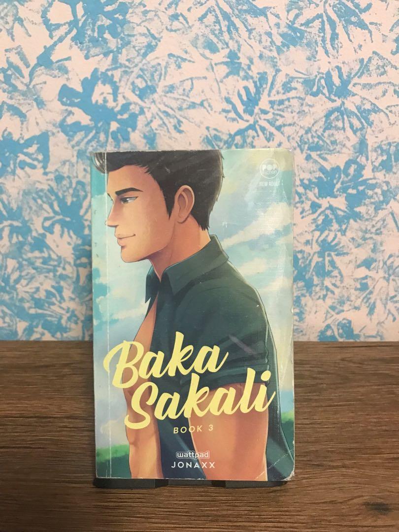 "Baka sakali" by JONAXX (book 1-3 fo 250 only), Hobbies & Toys, Books & Magazines, Fiction & Non ...