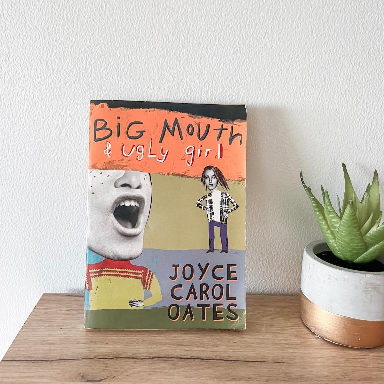 Big Mouth & Ugly Girl by Joyce Carol Oates, Hobbies & Toys, Books ...