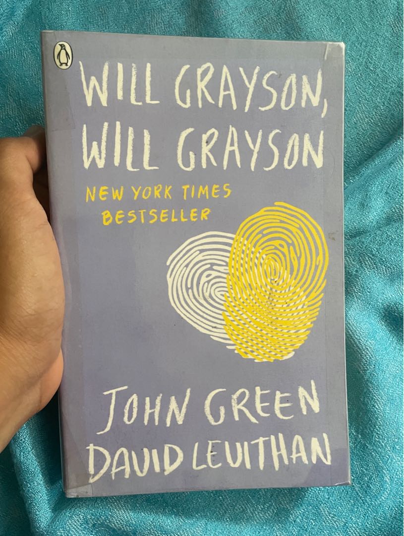Will Grayson, Will Grayson by John Green and David Levithan , Hobbies ...