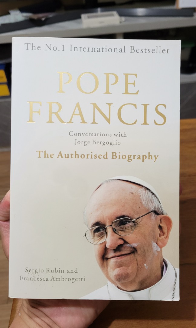 Authorised Biography of Pope Francis, Hobbies & Toys, Books & Magazines ...