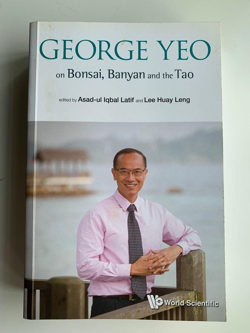 George Yeo On Bonsai, Banyan And The Tao, Hobbies & Toys, Books ...