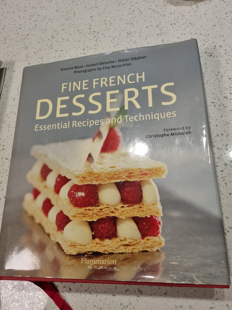 Baking book - Fine French desserts, Hobbies & Toys, Books & Magazines ...