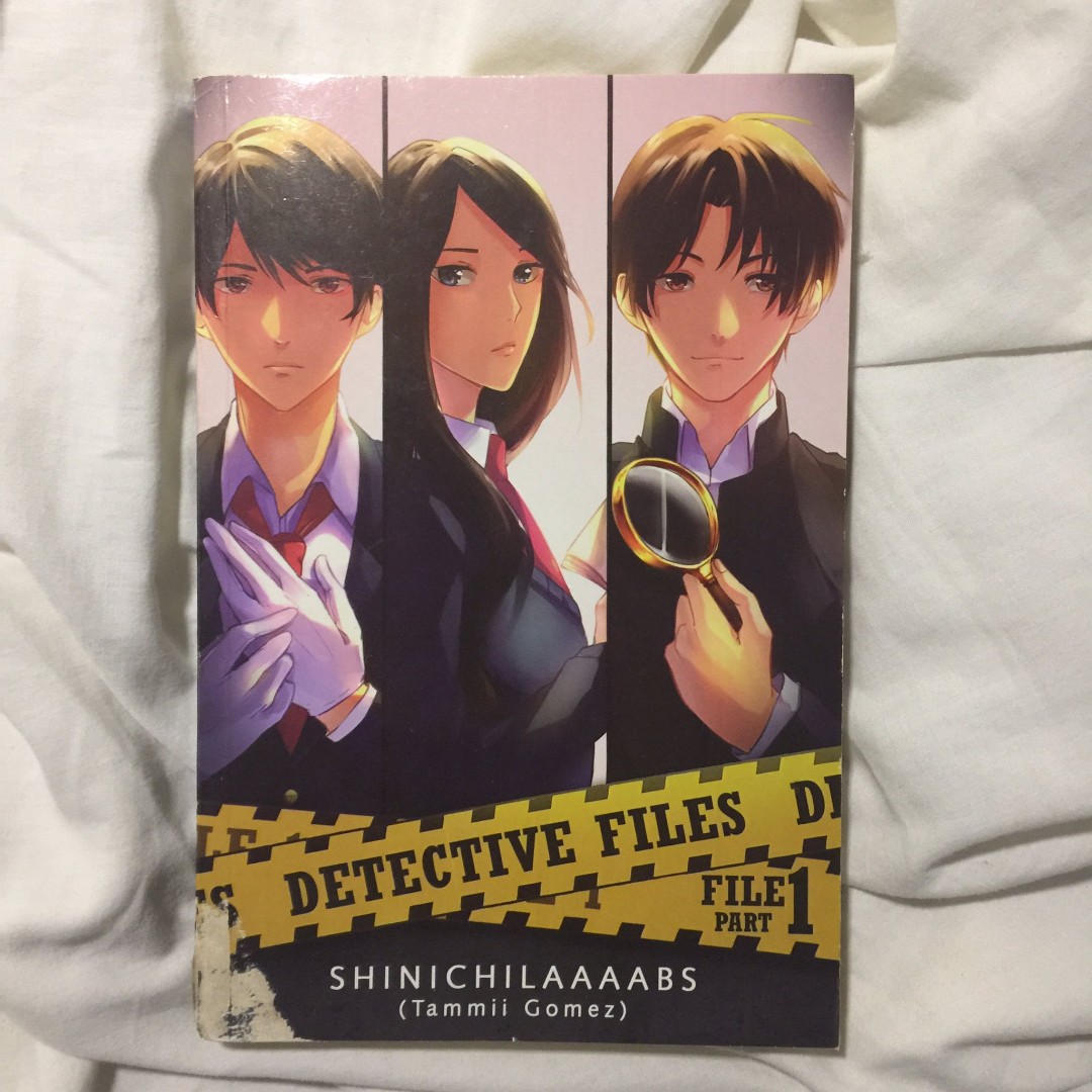 [SIGNED] Detective File File 1 Part 1 by Shinichilaaaabs (Tammii Gomez ...