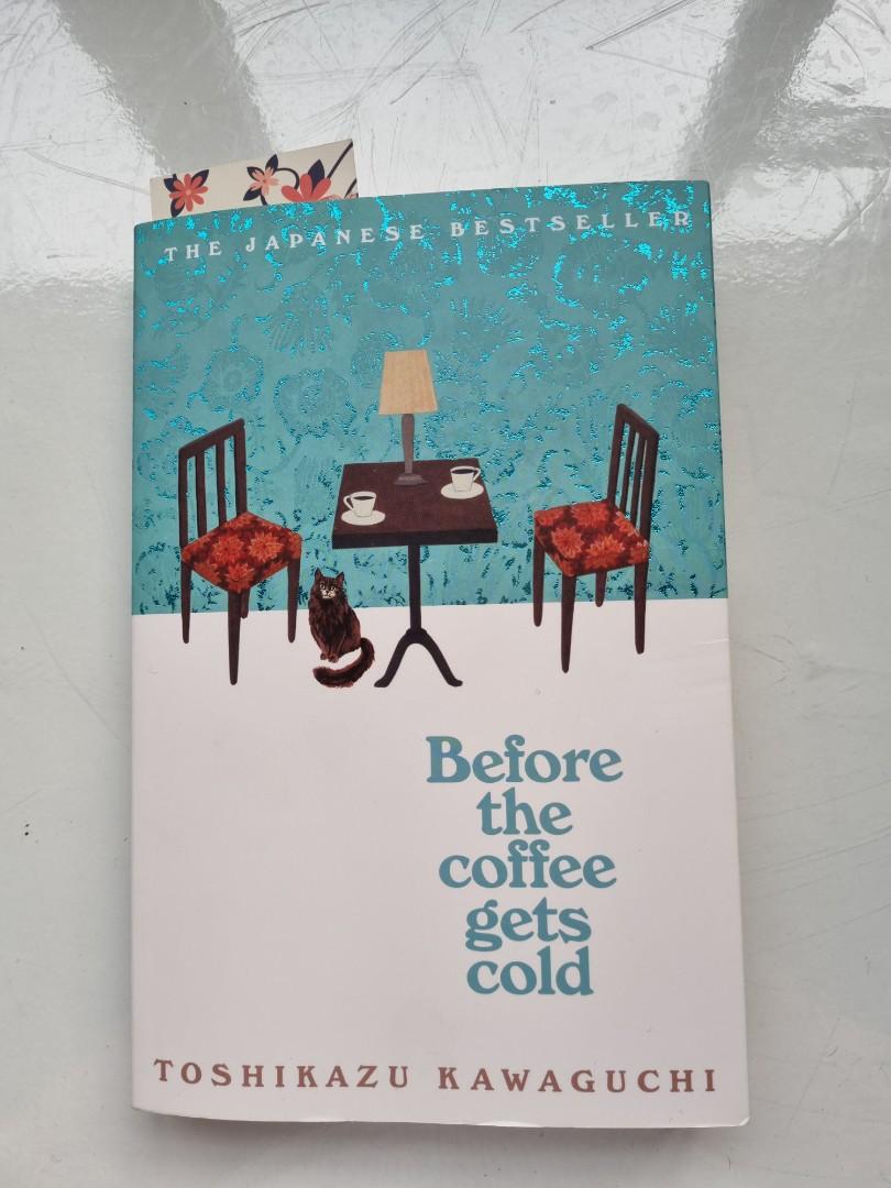 Before the coffee gets cold by Toshikazu Kawaguchi, Hobbies & Toys ...