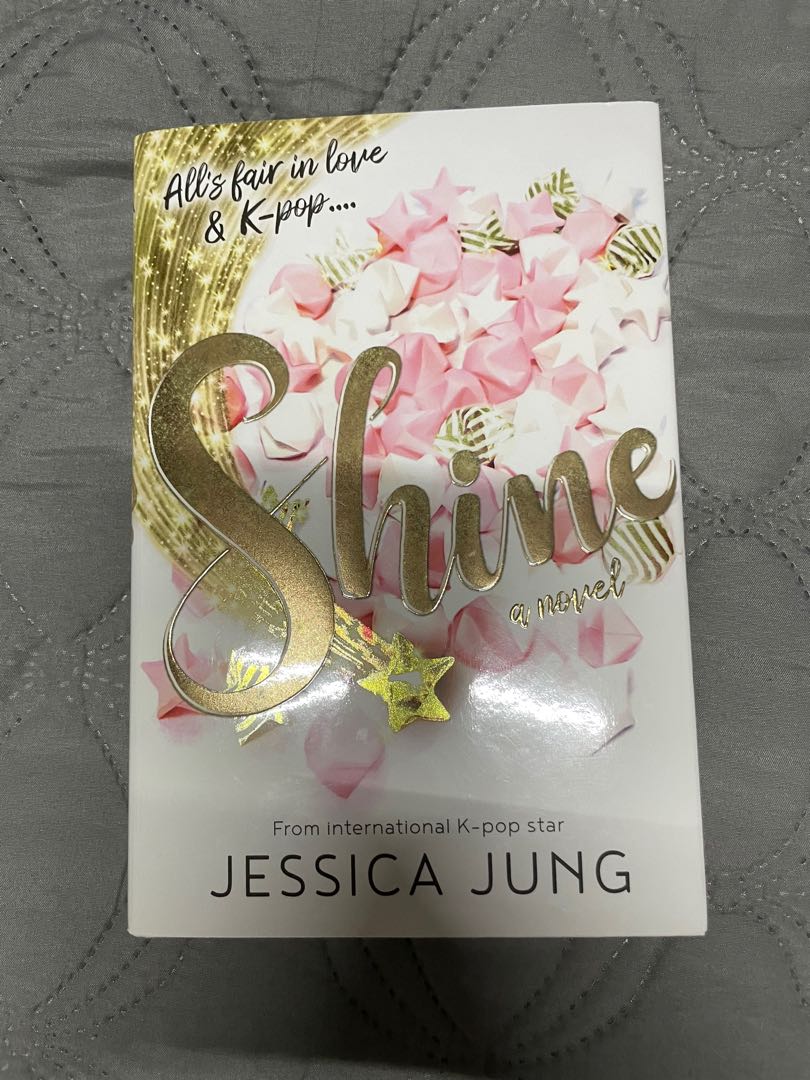 Shine by Jessica Jung (Hardbound), Hobbies & Toys, Books & Magazines ...