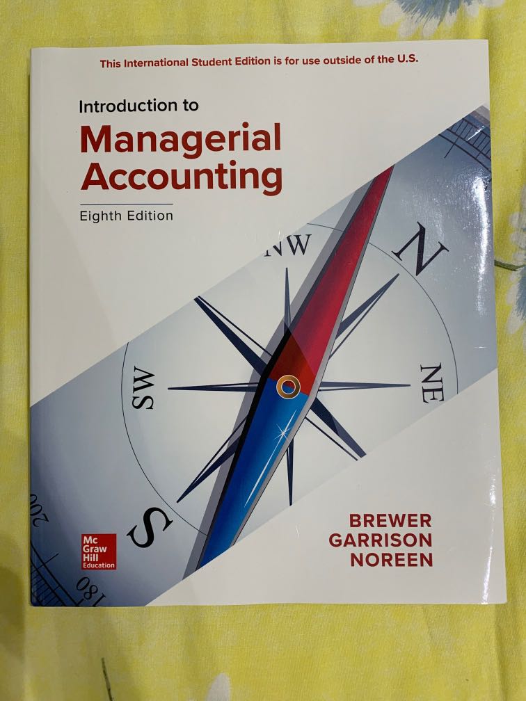 Introduction to Managerial Accounting (8th Edition) Brewer Garrison ...