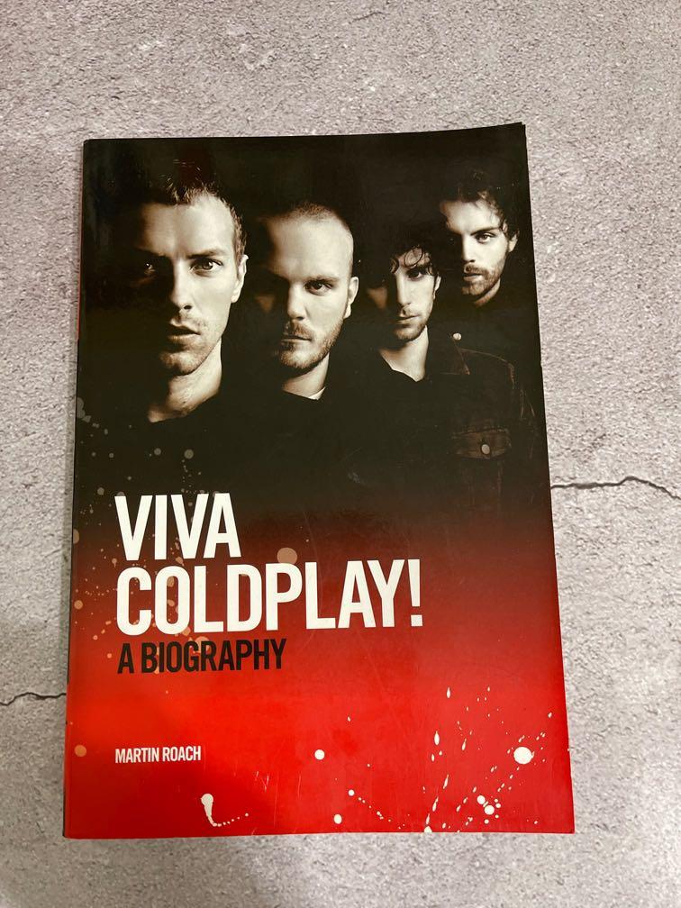 Viva Coldplay! Biography 酷玩樂團傳記書#龍年行大運, 書籍、休閒與玩具, 書本及雜誌, 小說與非小說主題在旋轉拍賣