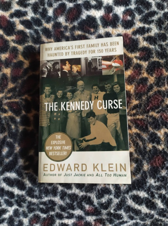 The Kennedy Curse: "Why Tragedy Has Haunted America's First Family for ...