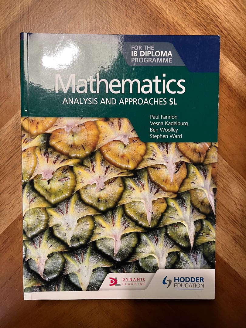 Mathematics For The IB Diploma Analysis And Approaches SL 
