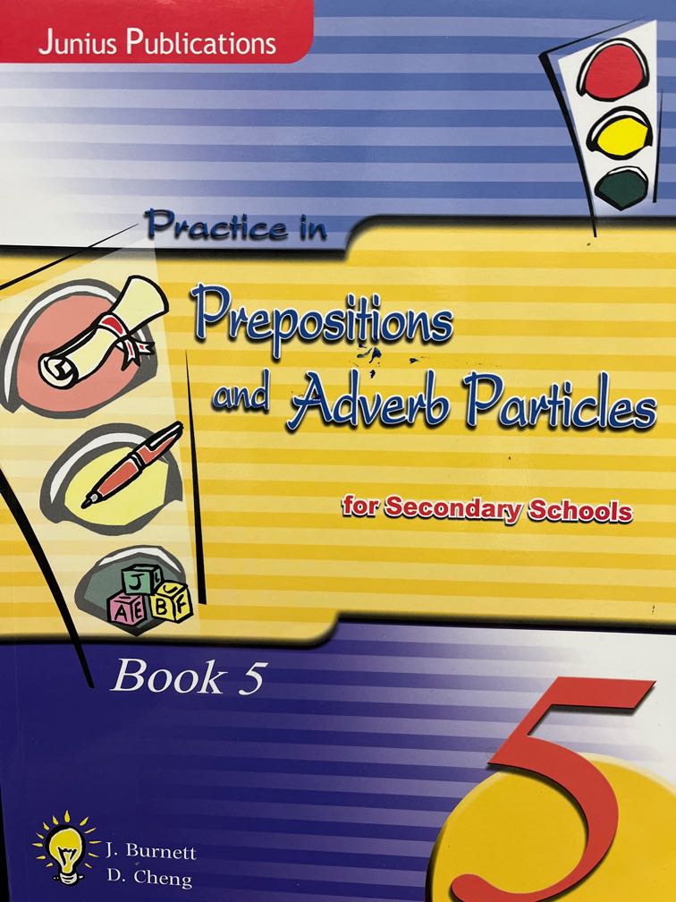 Practice in prepositions and adverb particles for secondary schools ...