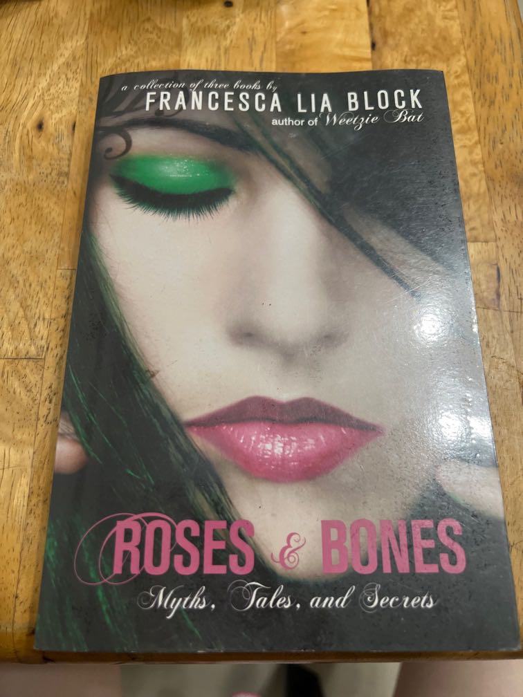 Roses & Bones by Francesca Lia Block, Hobbies & Toys, Books & Magazines ...