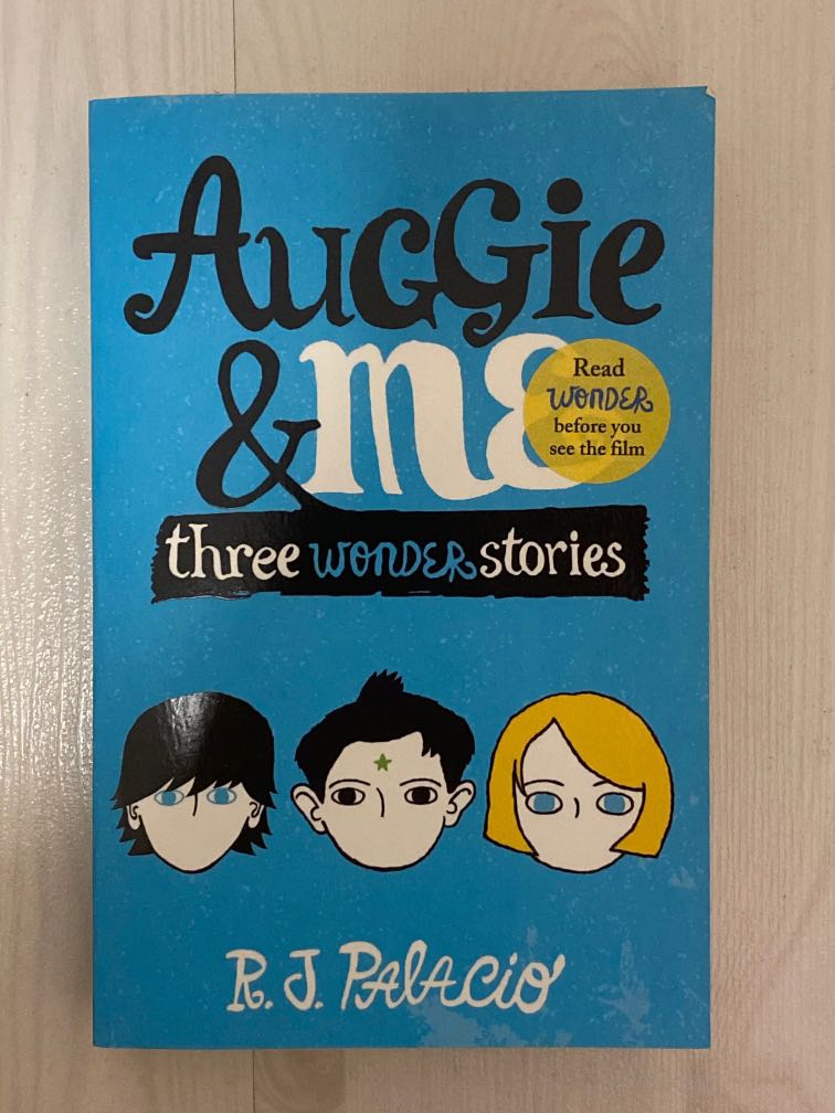 Auggie and me (three wonder stories), 興趣及遊戲, 書本 & 文具, 小說 & 故事書 - Carousell
