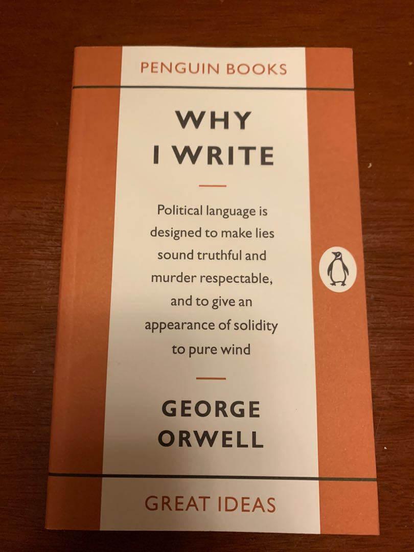 BOOKS- Why I Write by George Orwell (Penguin Great Ideas Edition ...