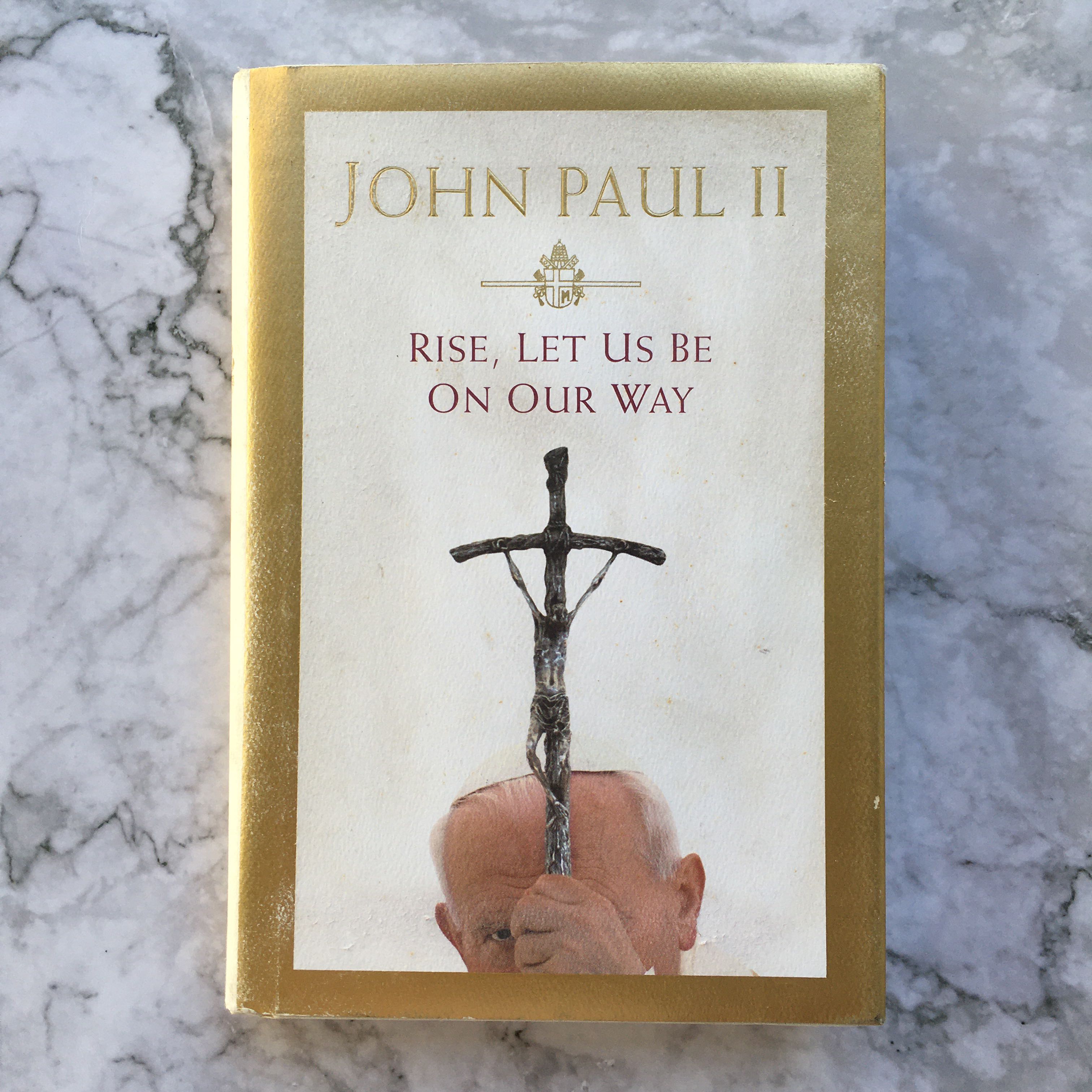 COD Rise, Let Us Be on Our Way by Pope John Paul II, Hobbies & Toys ...