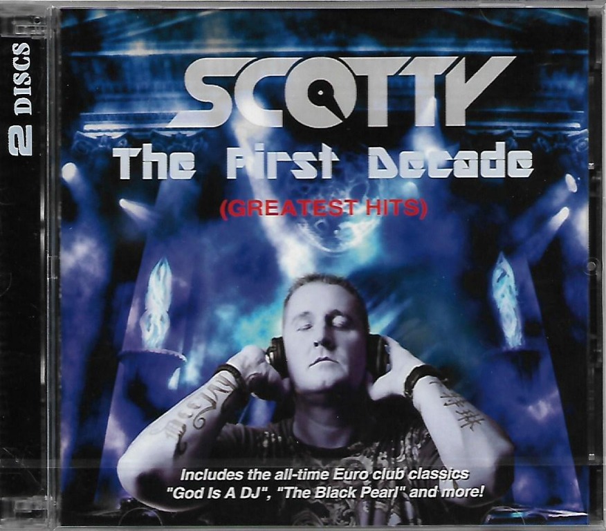 Scotty The First Decade 31 Greatest Hits 2CD Extended Club Mixes ...