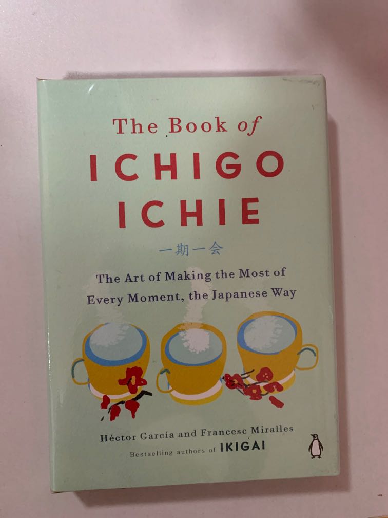 The Book of Ichigo Ichie, Hobbies & Toys, Books & Magazines, Fiction ...