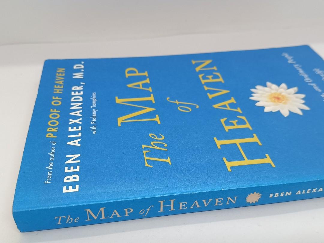 The Map of Heaven : How Science, Religion and Ordinary People are ...