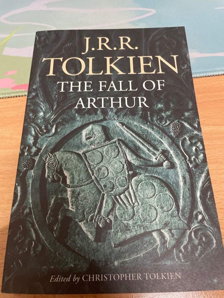 The Fall of Arthur / J.R.R. Tolkien, Hobbies & Toys, Books & Magazines ...