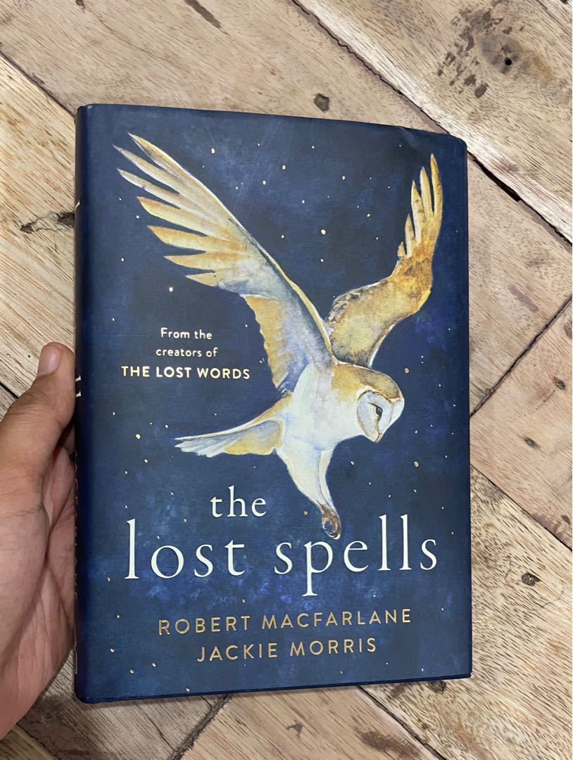 The Lost Spells by Robert Macfarlane illust. by Jackie Morris (harcover ...