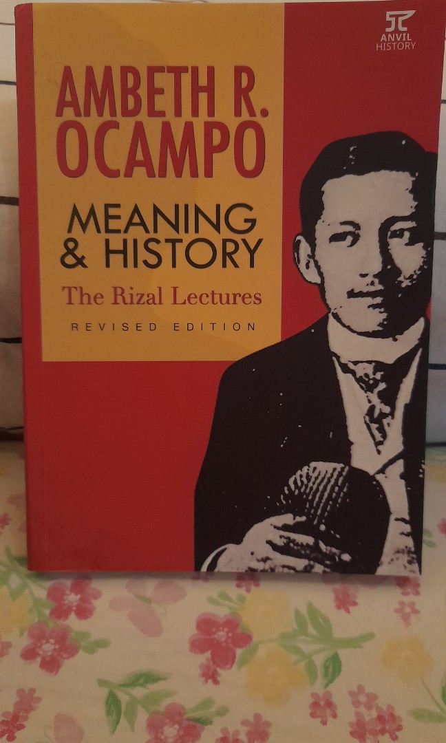 Rizal Lectures: Meaning and History by Ambeth Ocampo, Hobbies & Toys ...