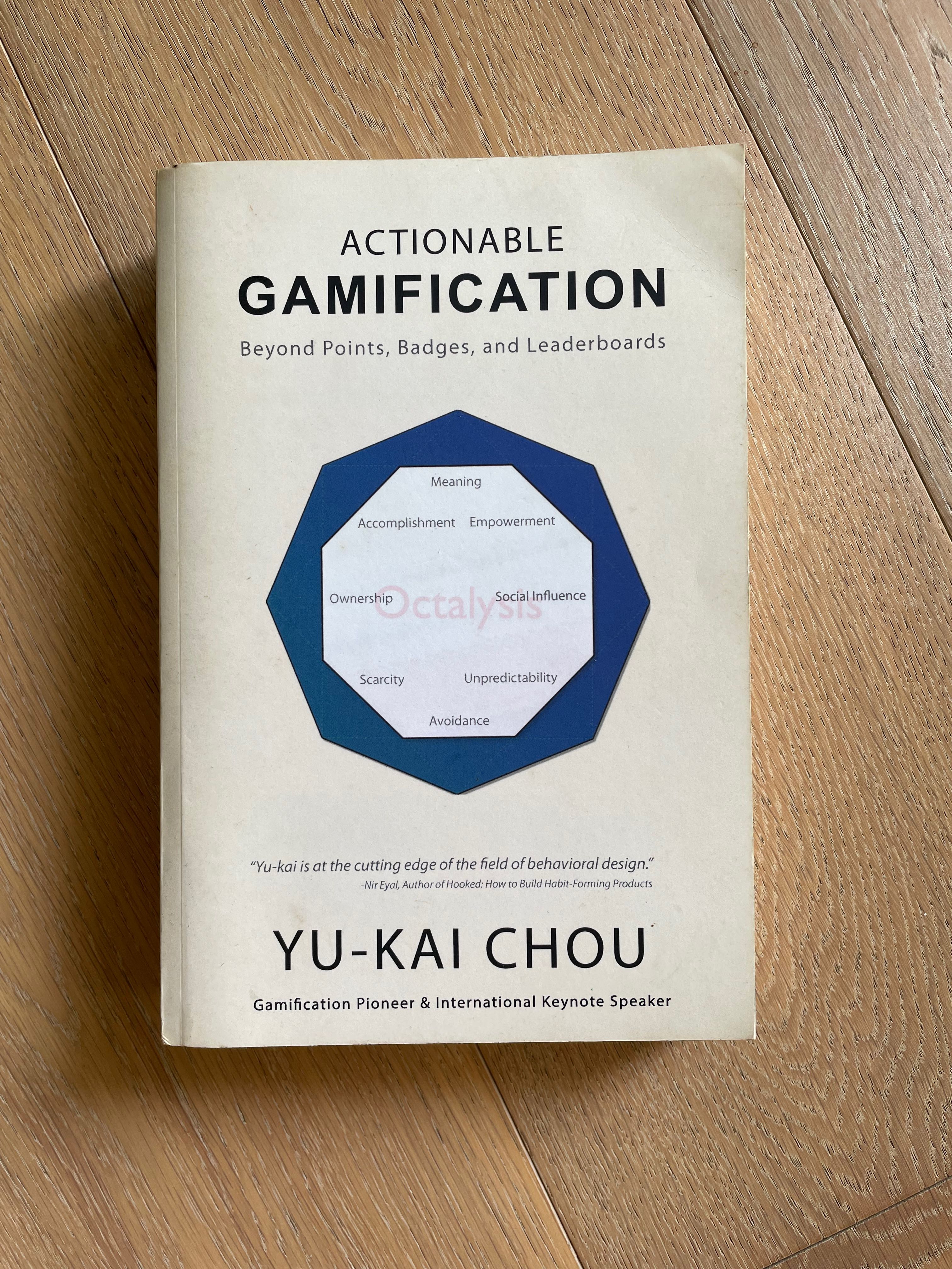Actionable gamification by Yu-kai chou, Hobbies & Toys, Books ... Actionable gamification by Yu-kai chou, Hobbies & Toys, Books ...
