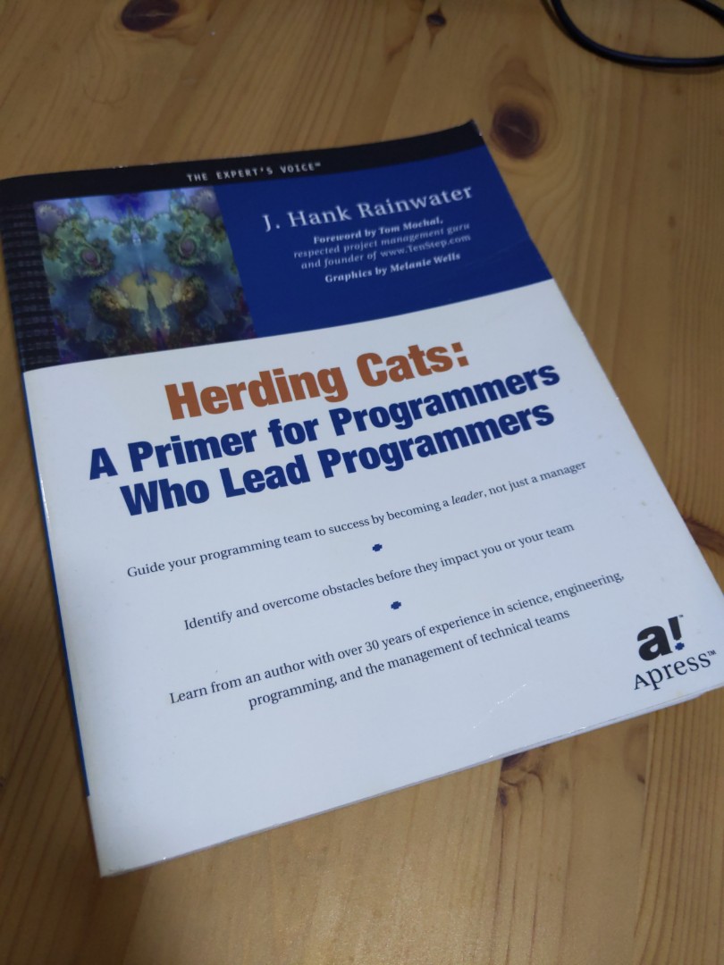 Herding Cats: A Primer for Programmers Who Lead Programmers, Hobbies ...