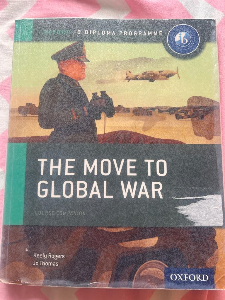 IB HISTORY - MOVE TO GLOBAL WAR, 興趣及遊戲, 書本 & 文具, 教科書 - Carousell