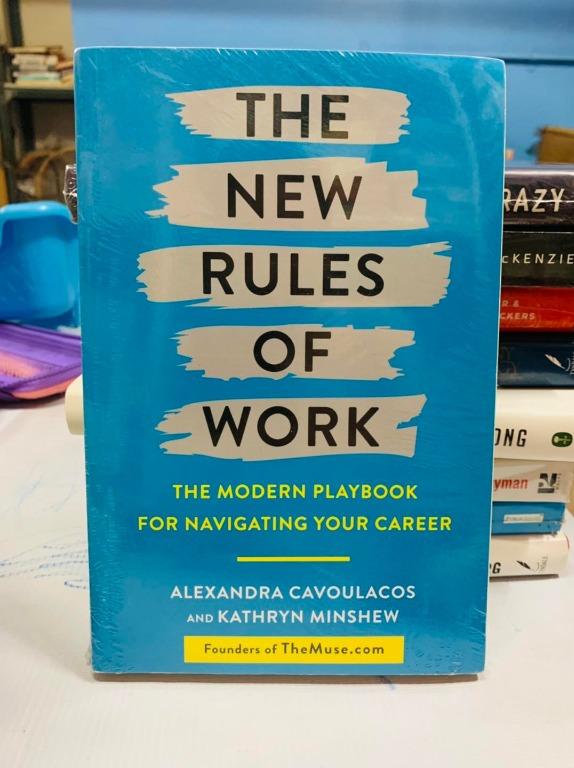 The New Rules of Work: The Modern Playbook for Navigating Your Career ...