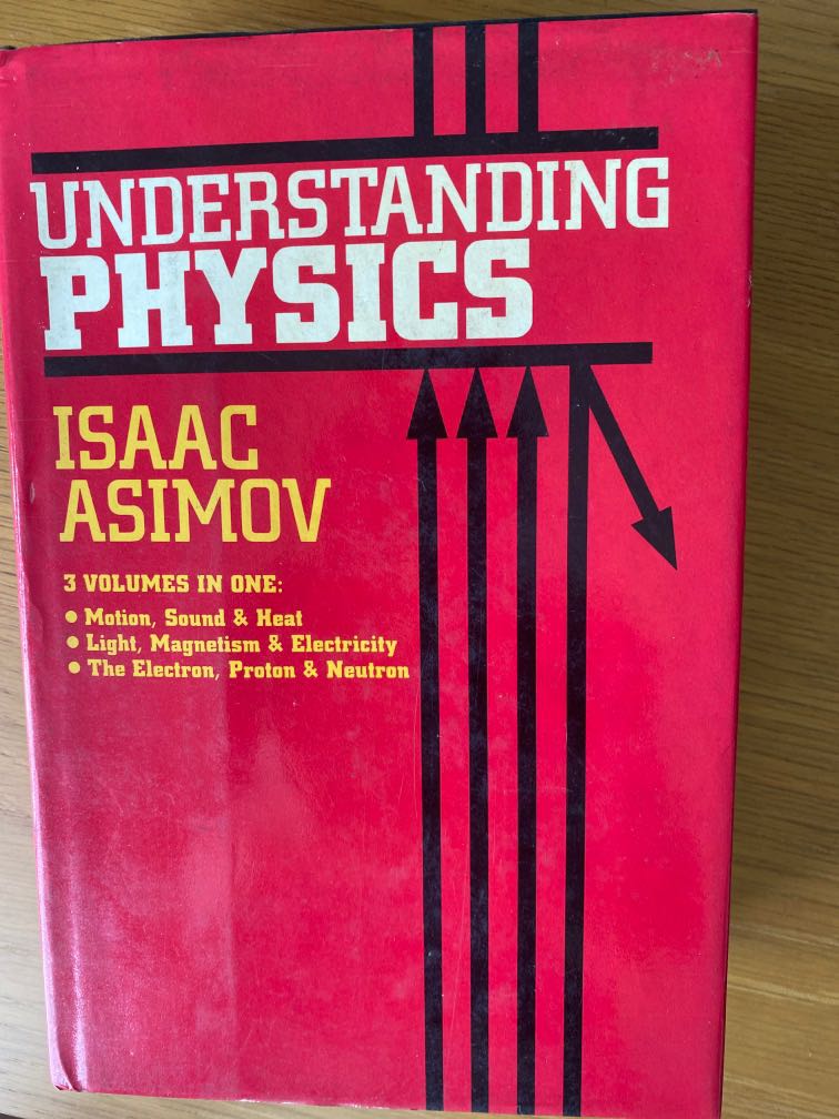 Isaac Asimov- understanding physics, Hobbies & Toys, Books & Magazines ...
