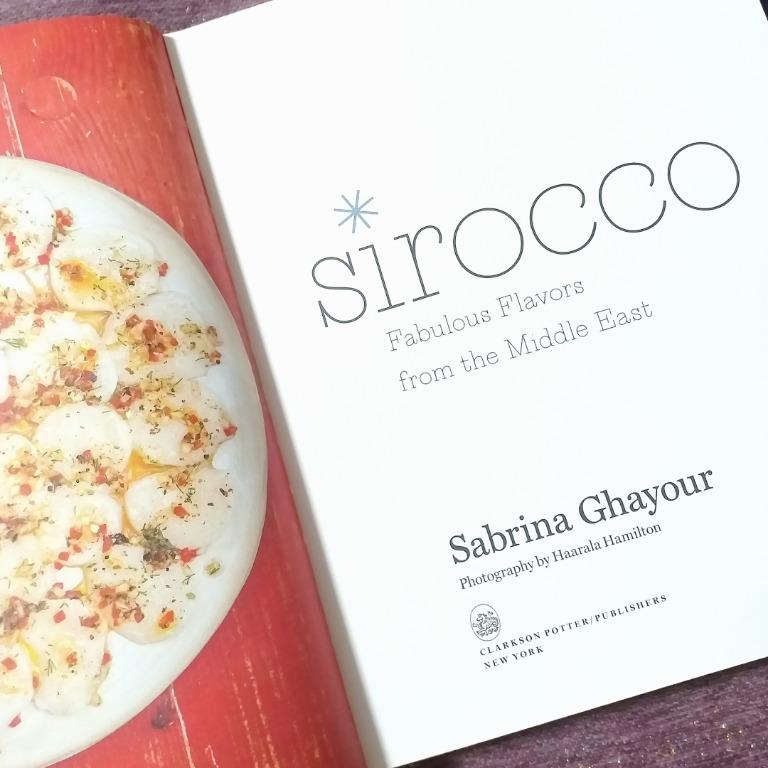 Sirocco: Fabulous Flavors from the Middle East: A Cookbook, Hobbies ...