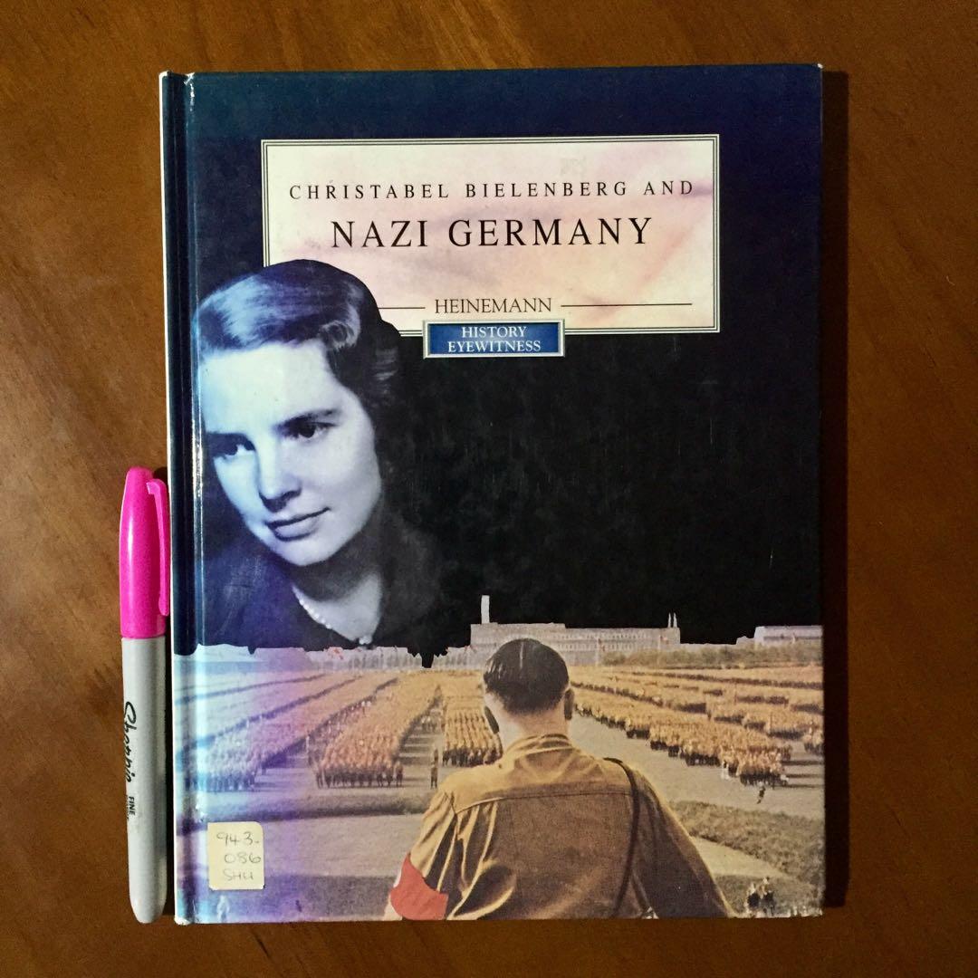Christabel Bielenberg and Nazi Germany (Heinemann History Eyewitness ...